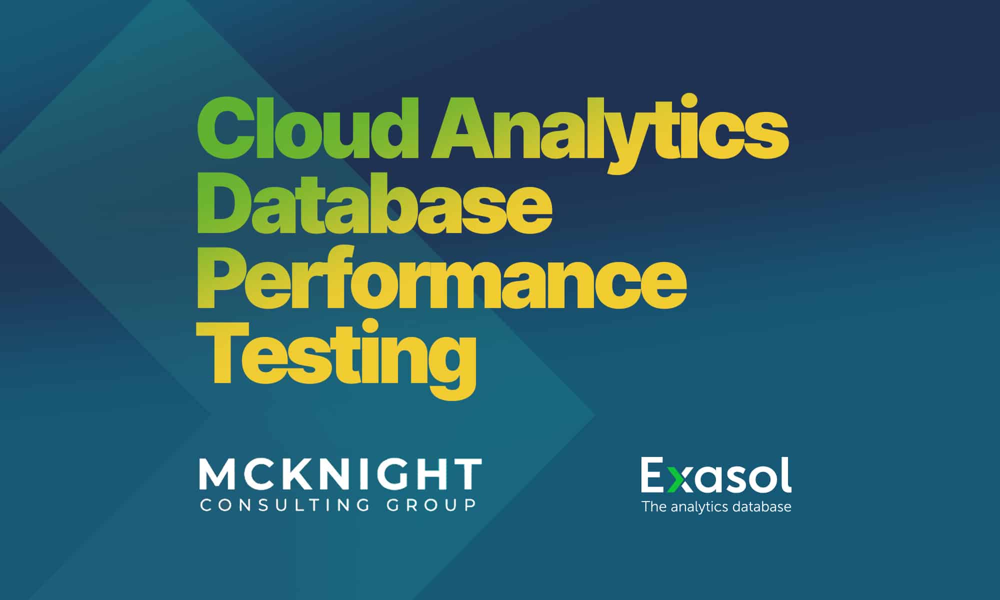 McKnight: Cloud Analytics Top Database Performance Testing - Report ...